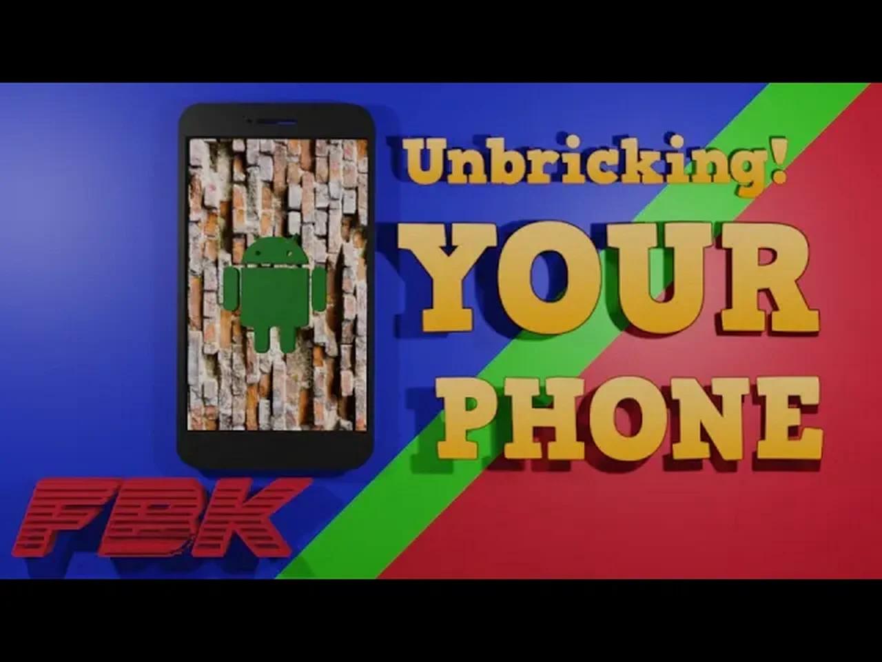 UnBricking an Android Device