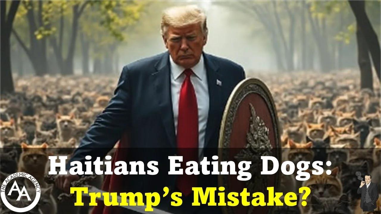 Haitians Eating Dogs: Trump's Mistake?