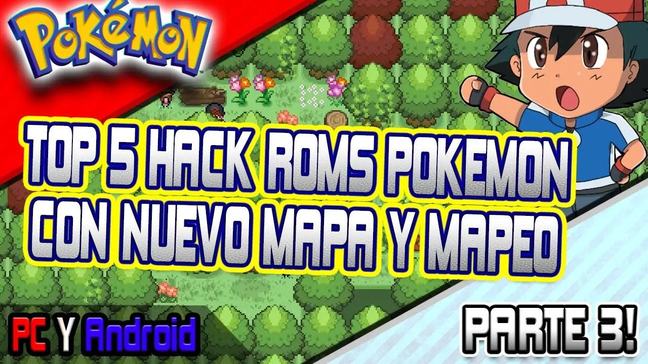 TOP 5 HACK ROMS POKEMON GBA CON NUEVA REGION QUE EXPLORAR 2020 PARA PC ...