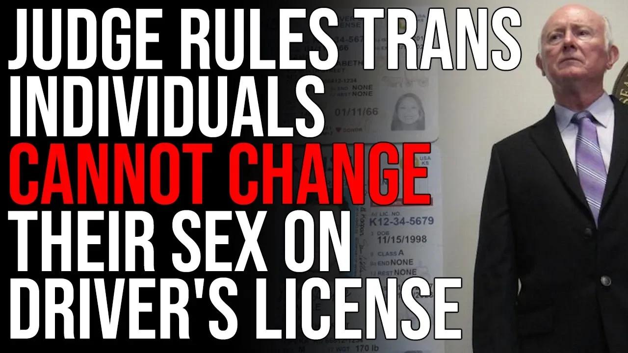 Kansas Judge Rules Transgender Individuals CANNOT Change Their Sex On ... Kansas Judge Rules Transgender Individuals CANNOT Change Their Sex On ...