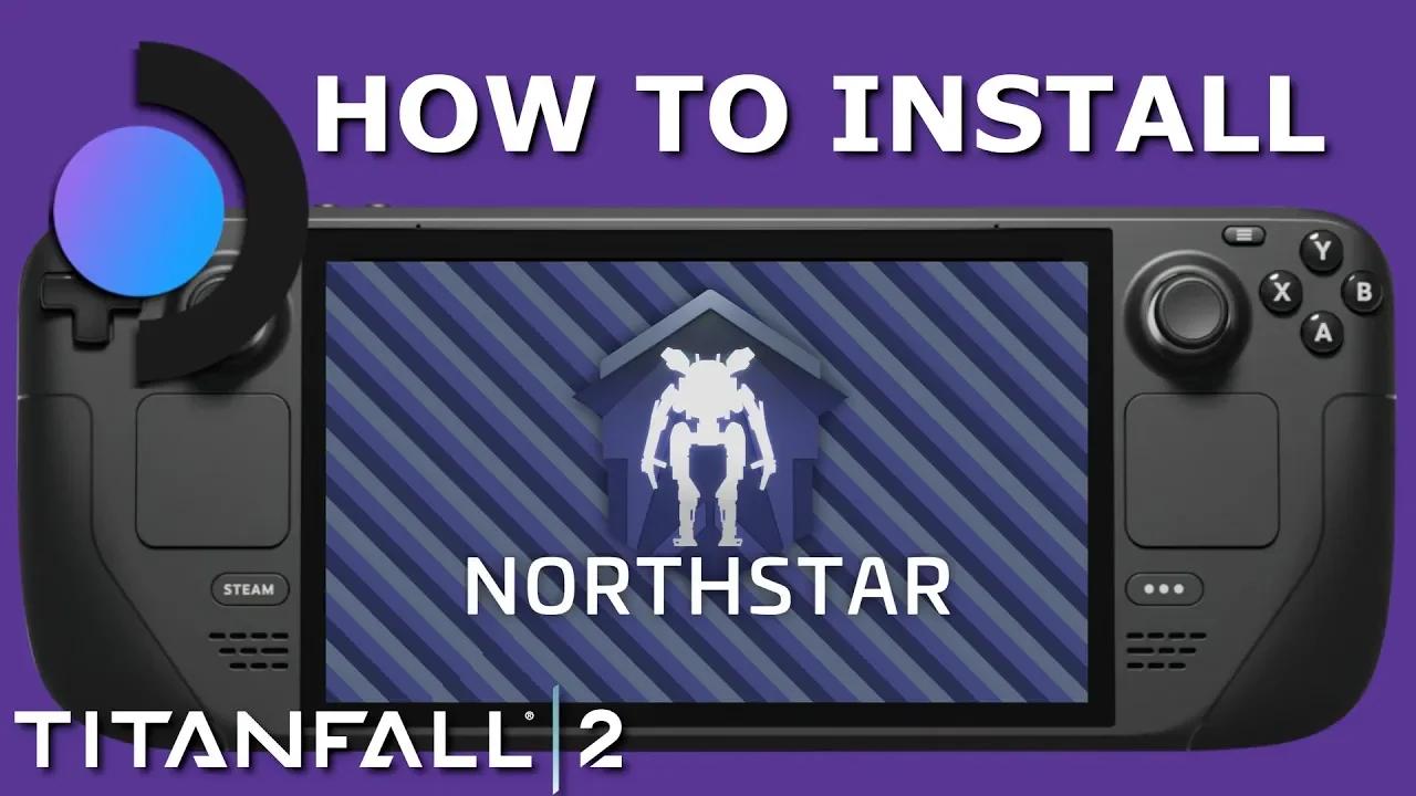 How To Play TitanFall 2 Multiplayer - How to Install the Northstar Mod on Steam Deck