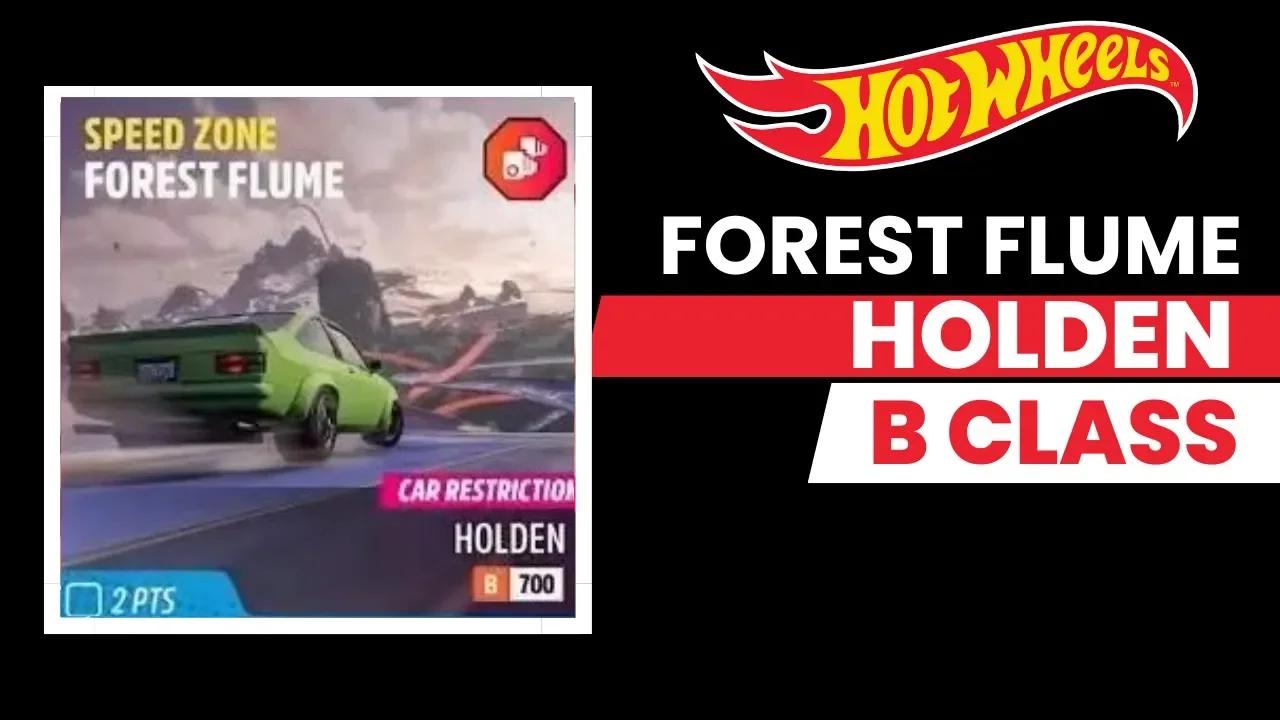 Forza Horizon 5 - Speed Zone "Forest Flume" - B Class - Holden