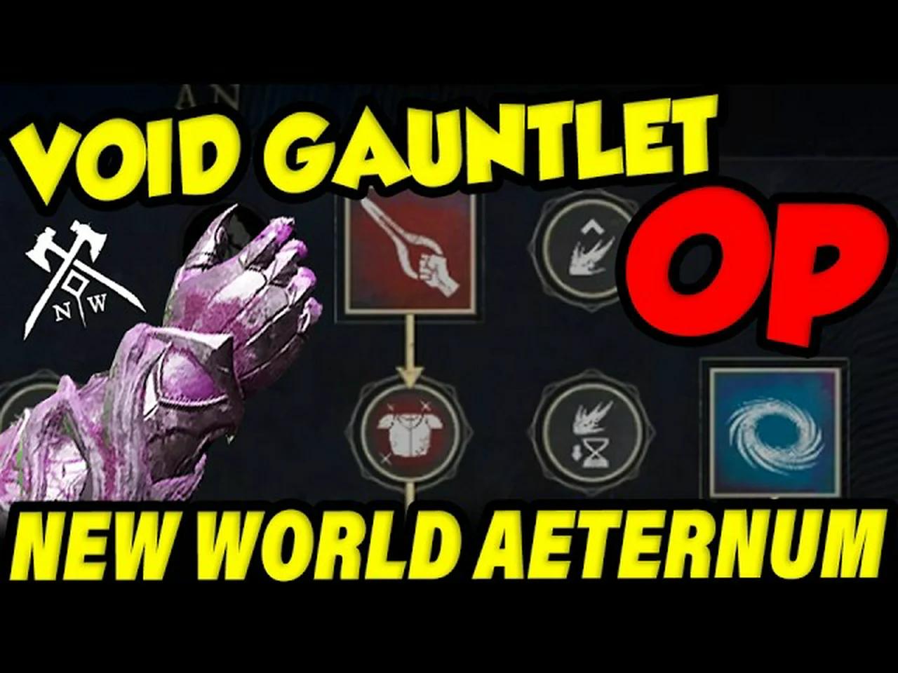 SOLO VOID GAUNTLET OP IN NEW WORLD AETERNUM! Best Void Gauntlet Guide ...