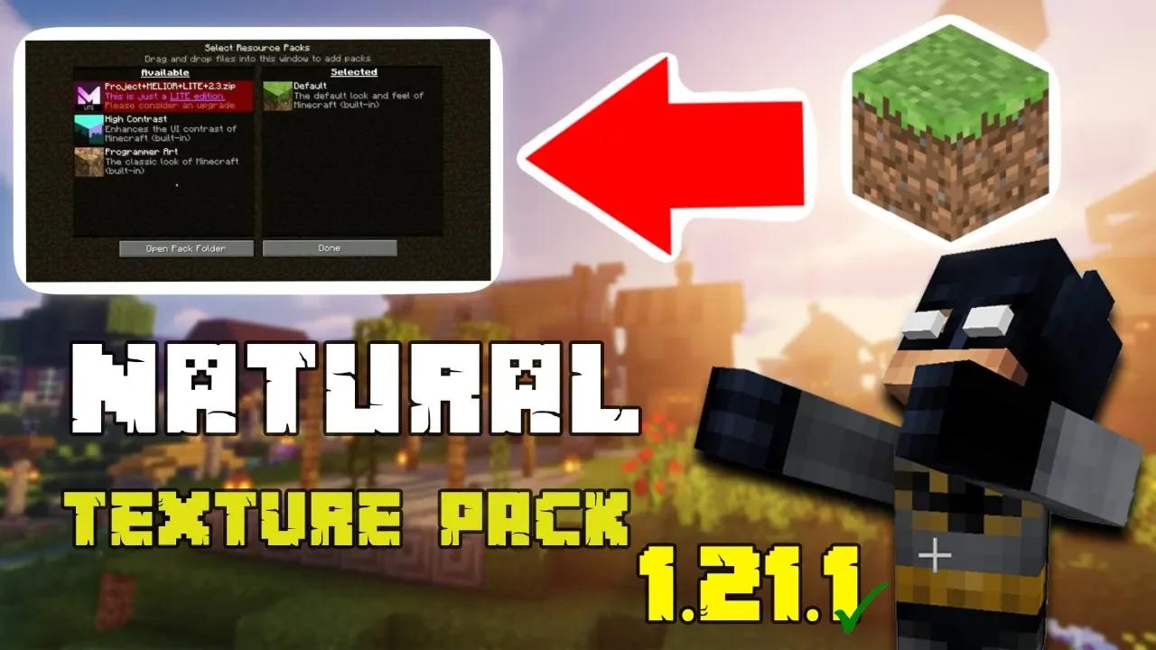 How To Download & Install Natural Texture Pack for Minecraft 1.21.1