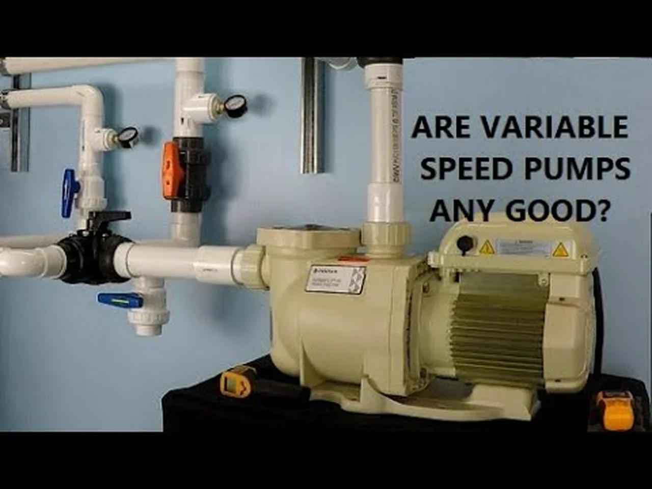 Are Variable Speed Pumps Good?
