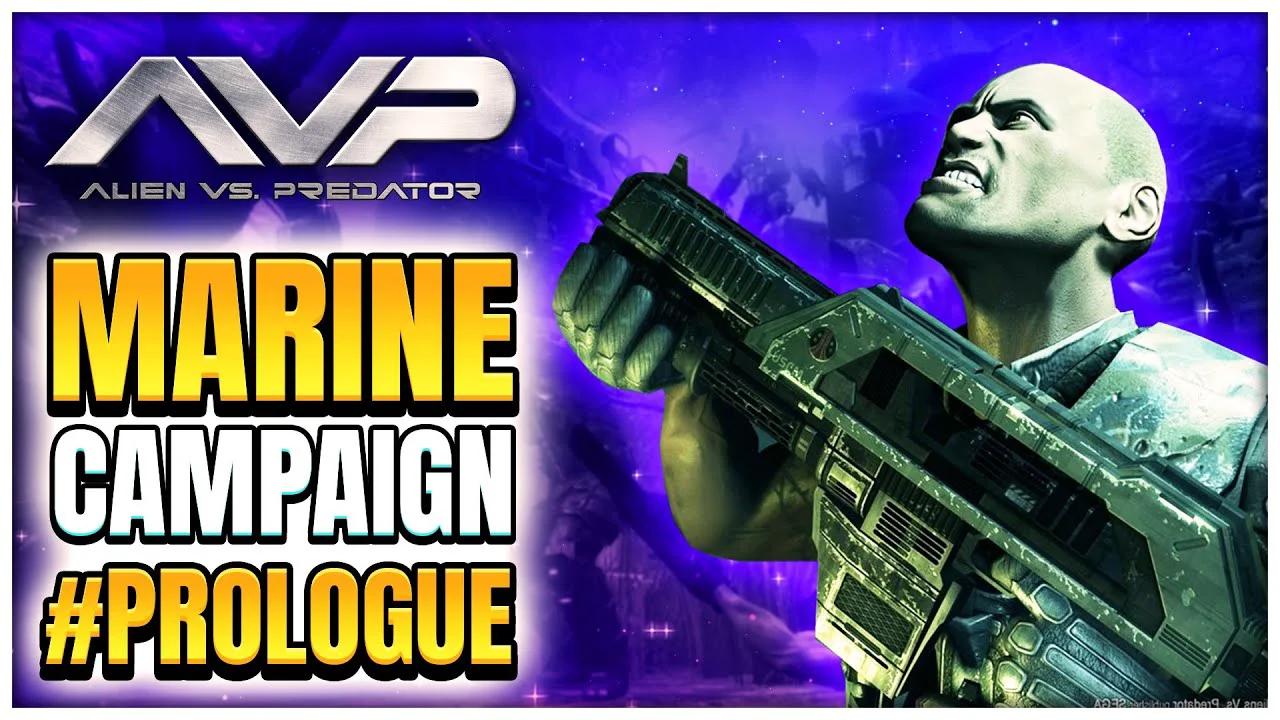 Aliens Vs Predator - Prologue (Marine Campaign) 2K 60ᶠᵖˢ - Game ...