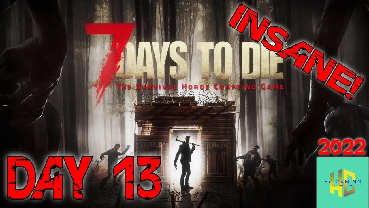 7D2D INSANE MODE - Day 13 - The Pink Mobile.