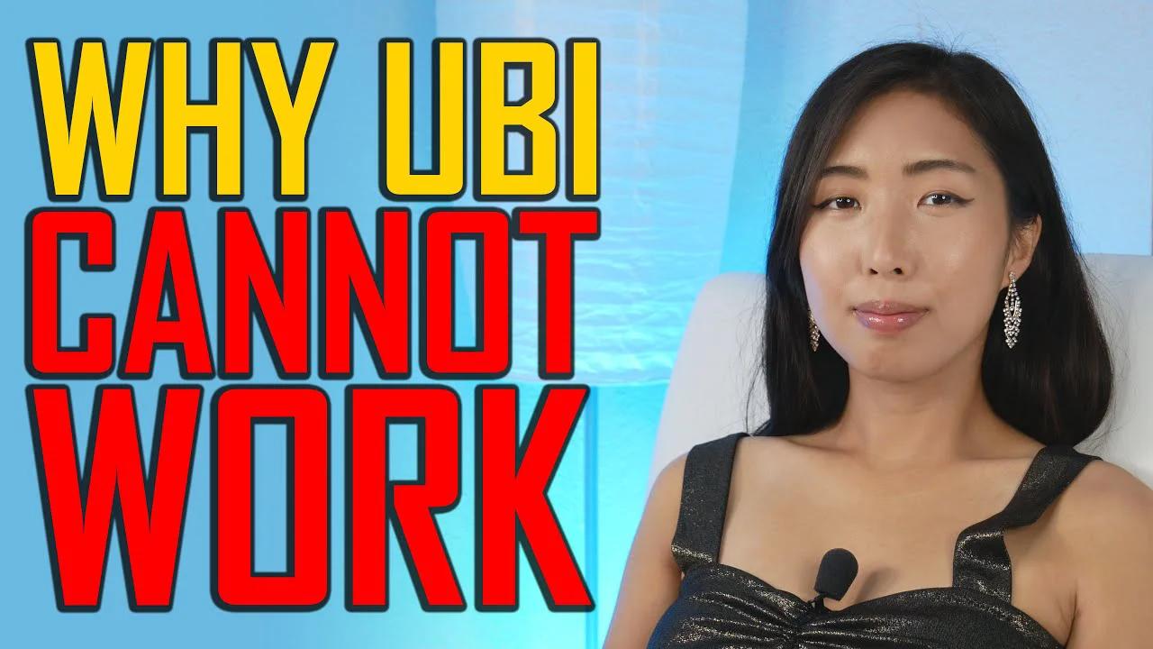 Why UBI Cannot Work Why UBI Cannot Work