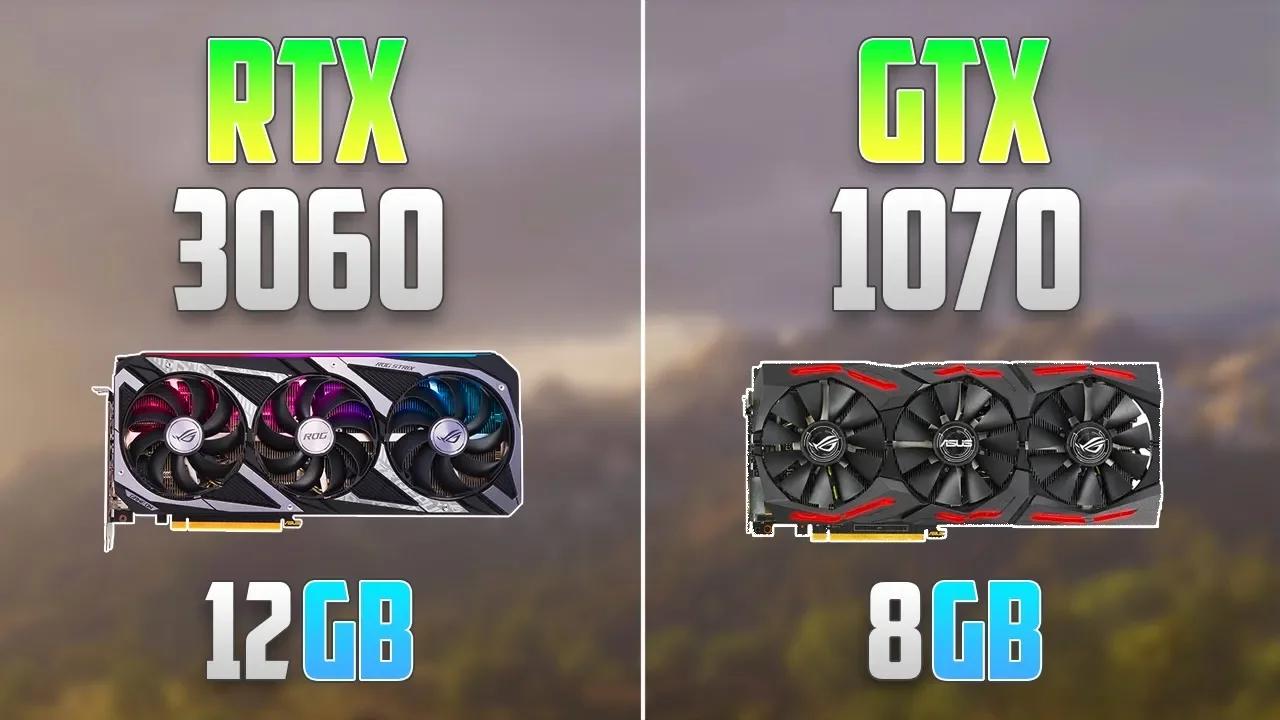 RTX 3060 vs GTX 1070 - How Big is the Difference?