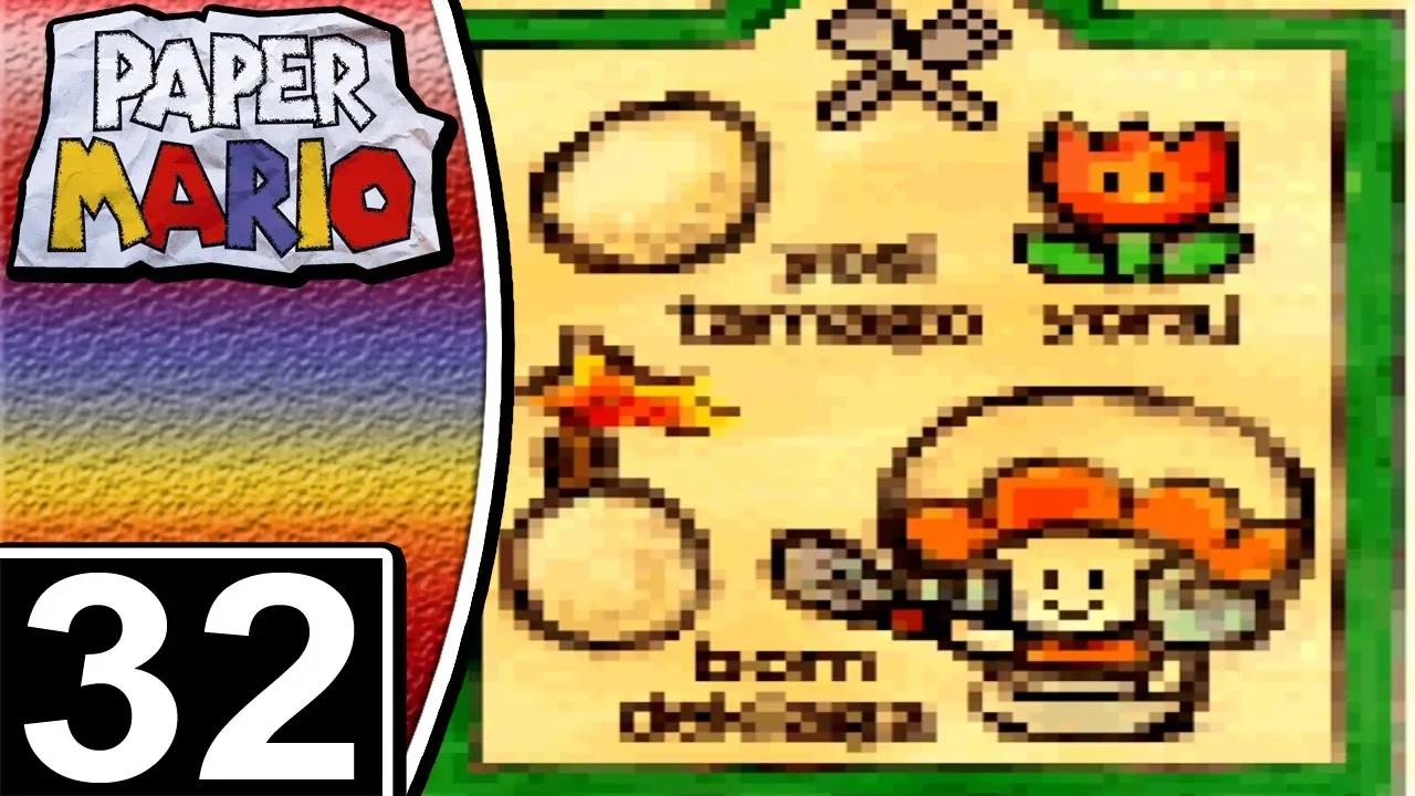 Paper Mario | Part 32