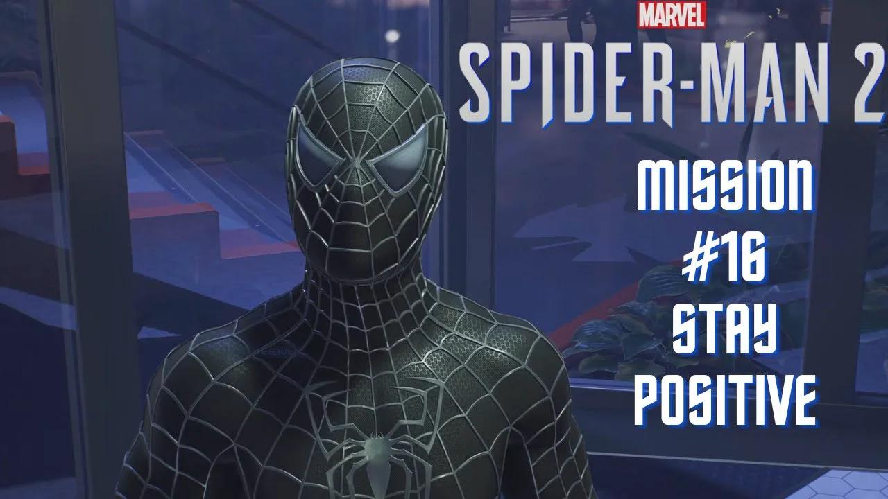 Marvel's Spider-Man 2 - Mission #16 - Stay Positive (Ultimate ...