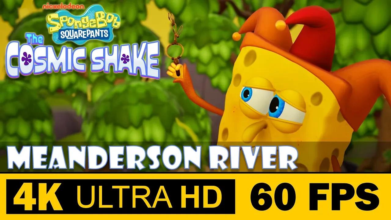 Meanderson River | SpongeBob SquarePants: The Cosmic Shake ...