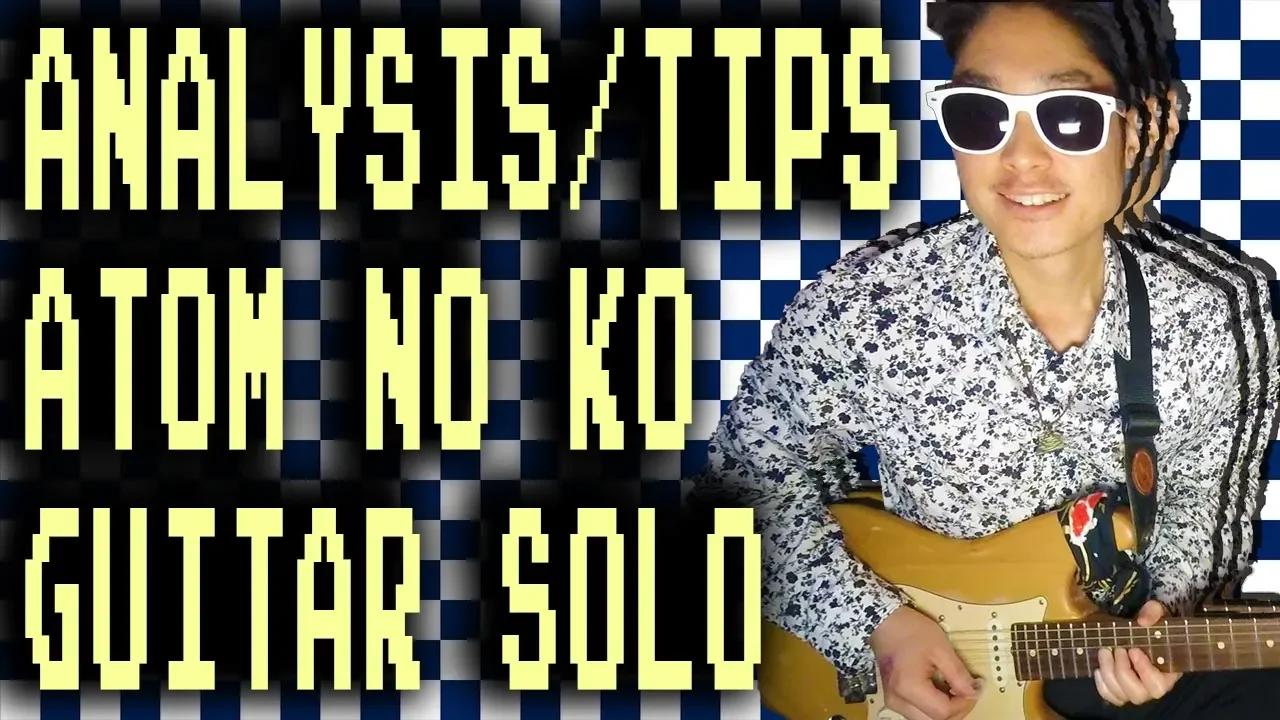 [TABs] Atom No Ko by Tatsuro Yamashita (アトムの子-山下達郎) 【Guitar Solo Cover】