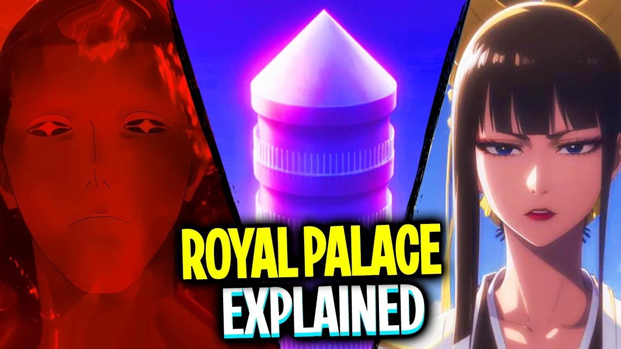 ROYAL PALACE EXPLAINED | TRUTH ABOUT SQUAD ZERO | BLEACH BREAKDOWN