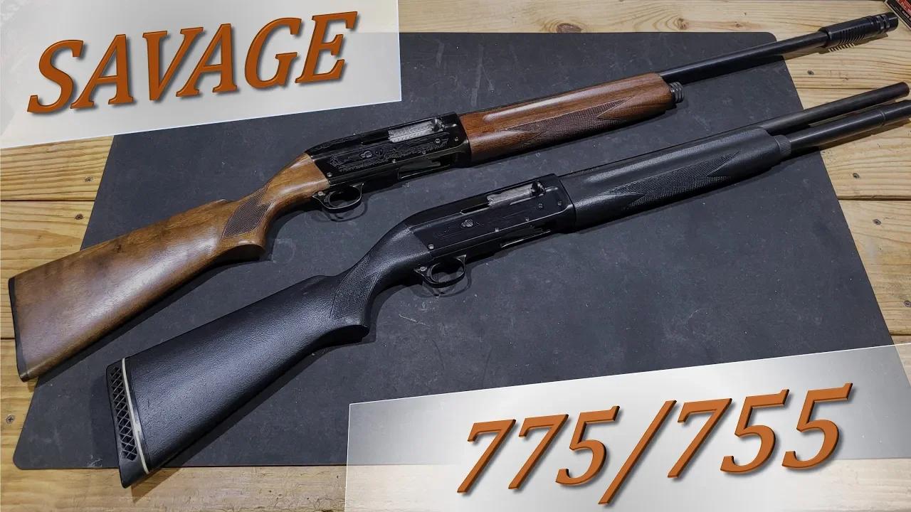 The Savage 775 / 755 - Auto 5's Unloved Son