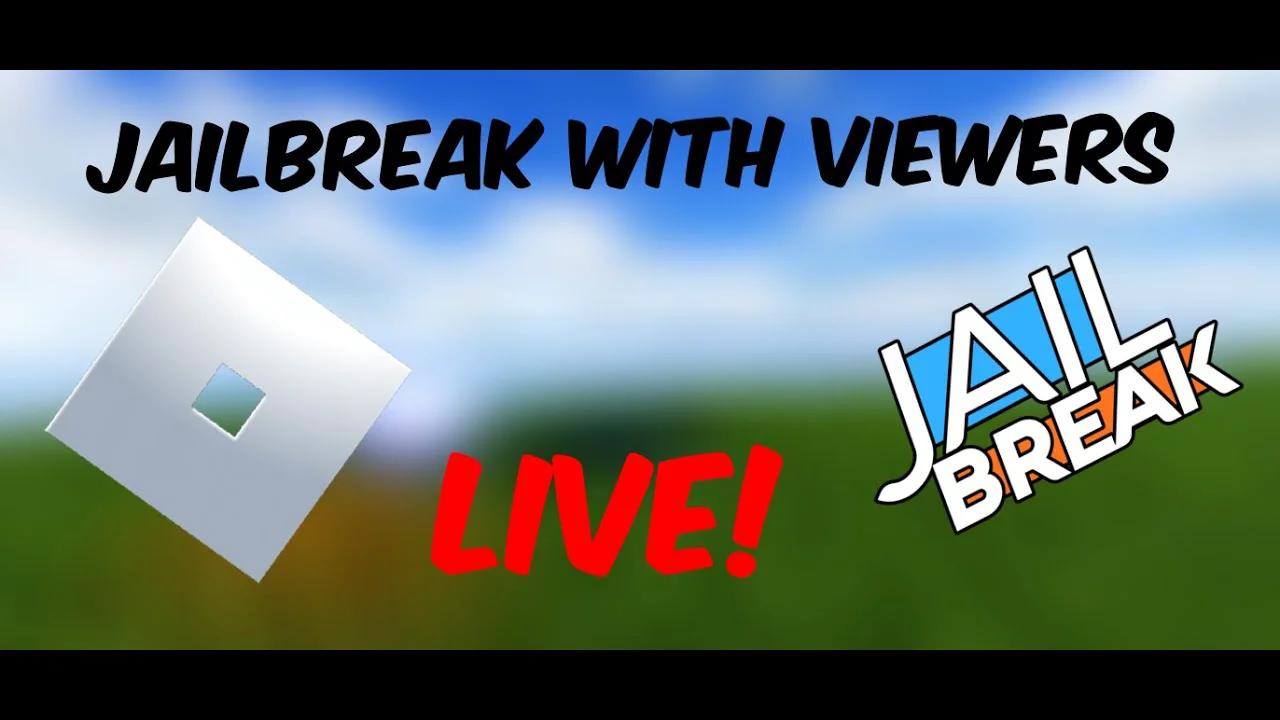 Roblox Jailbreak LIVE with viewers!