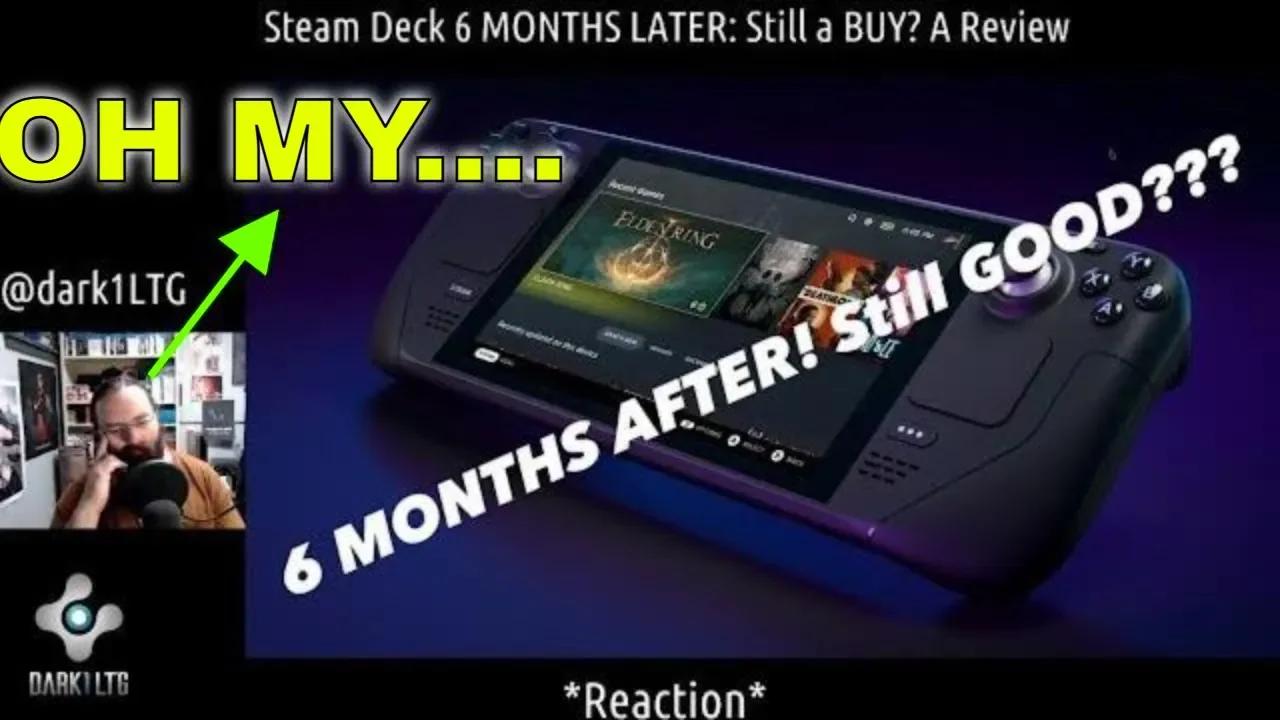 Steam Deck 6 MONTHS LATER: Still a BUY? A Review *REACTION*