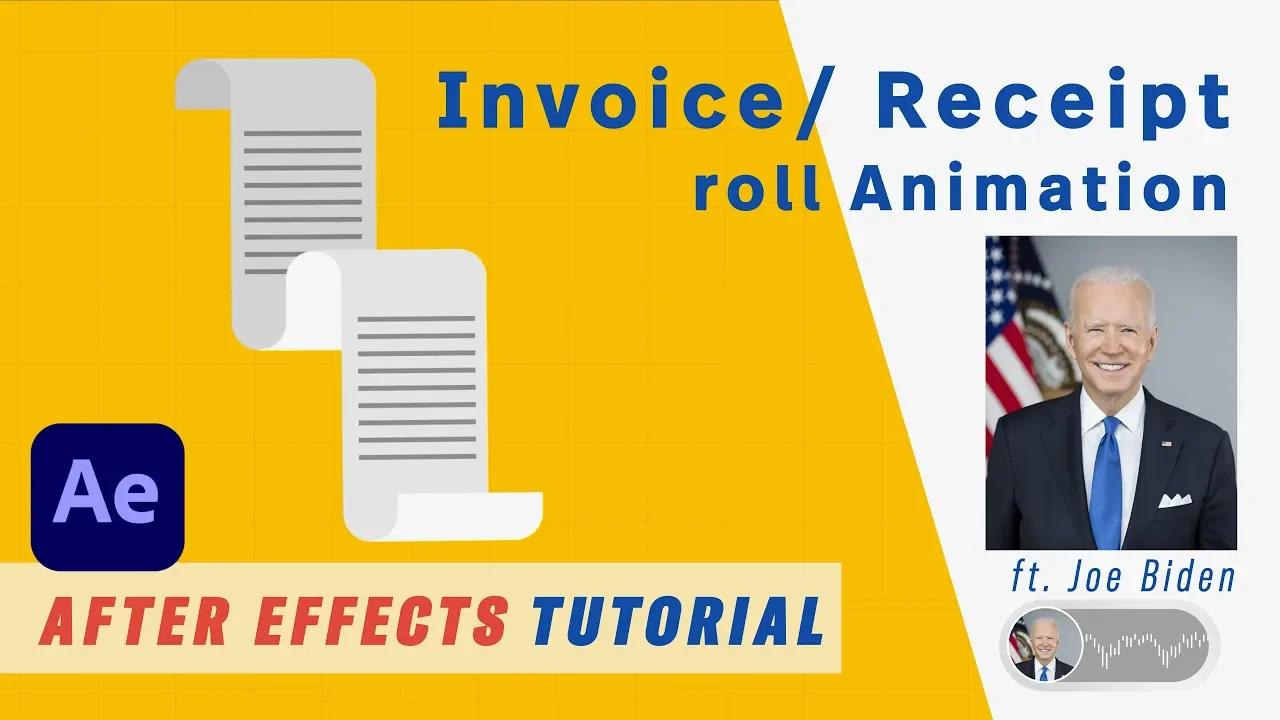 Receipt/ Invoice paper roll Animation - After Effects Tutorial by Joe Biden