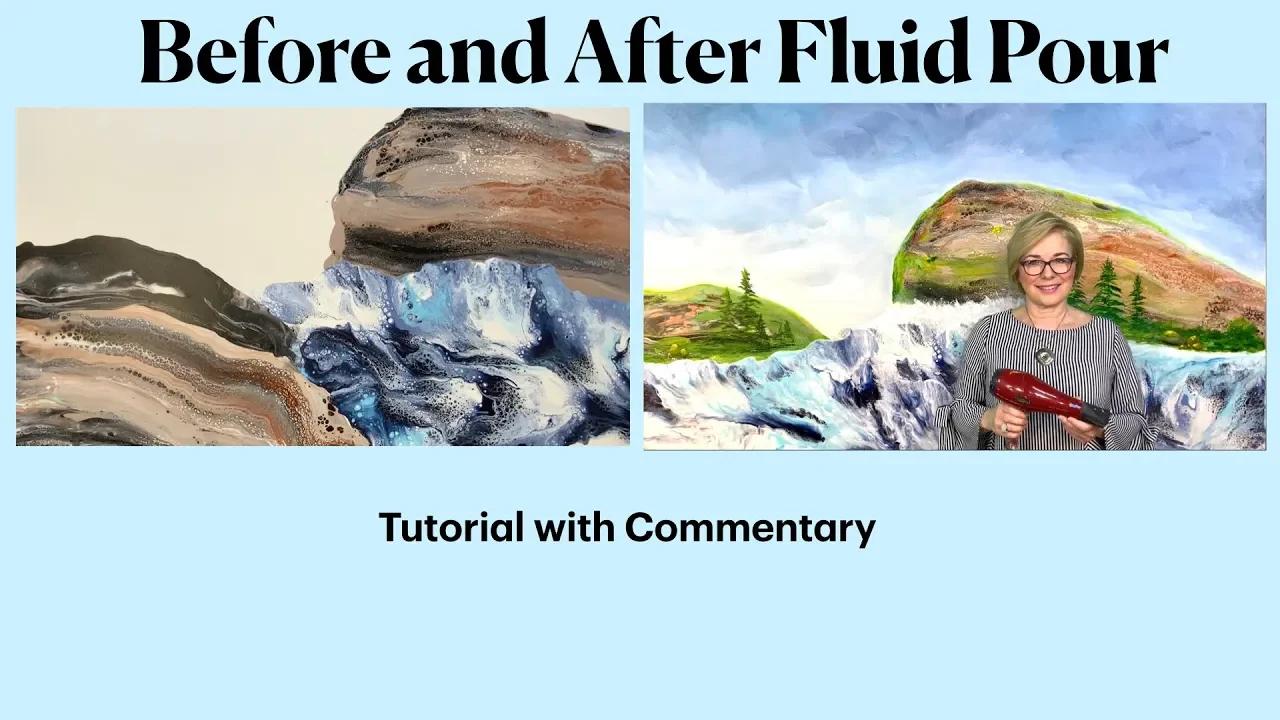 #160 Before and After Fluid Pour/ How to Embellish a Fluid Pour ...