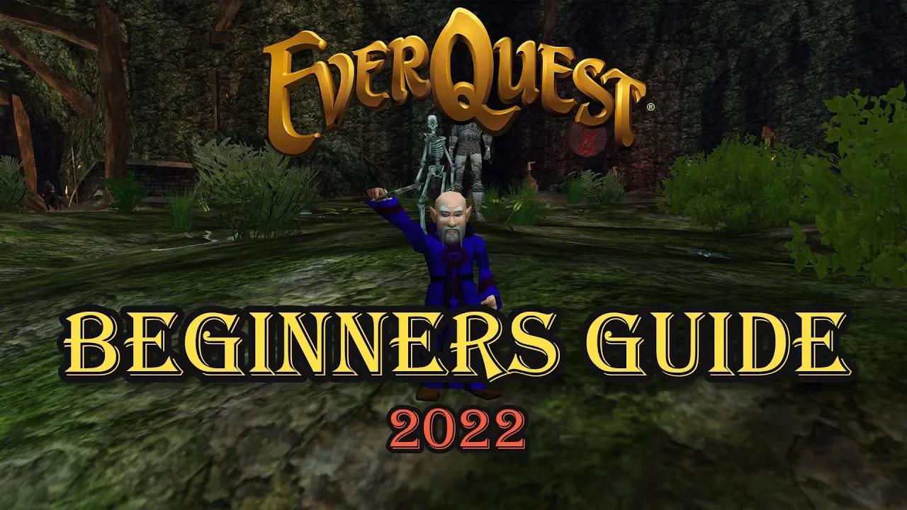 Everquest Live! - Beginners Guide 2022