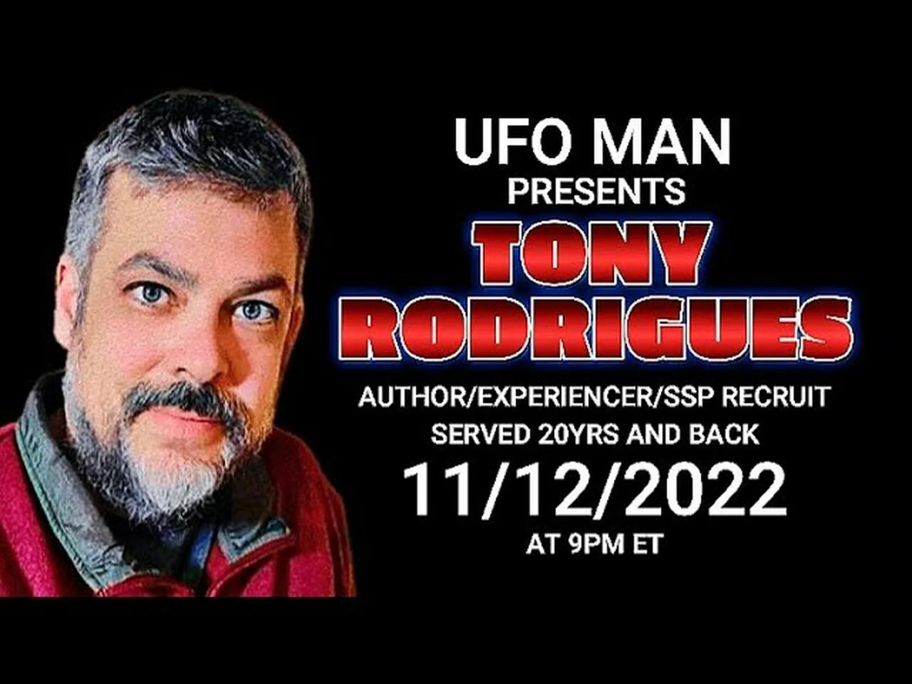 Interview of Tony Rodrigues/Secret Space Program/Experiencer/Author