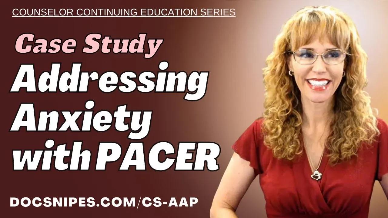 Case Study Anxiety Treatment with a Holistic Approach to Treatment ...