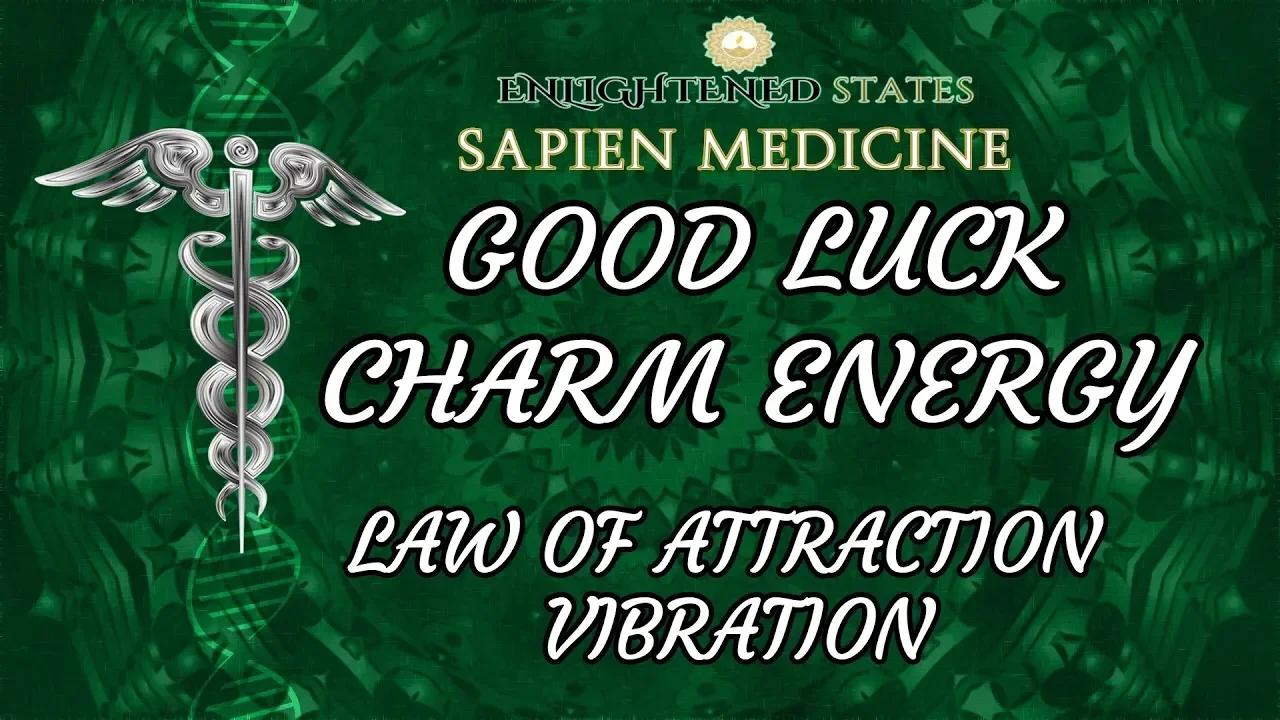 POWERFUL GOOD LUCK ENERGY: Attract Good Fortune and Miracles W/ Law of ...