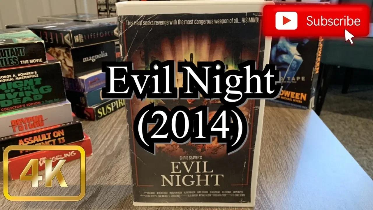 [0025] EVIL NIGHT (2014) VHS INSPECT [#evilnight #evilnightVHS]