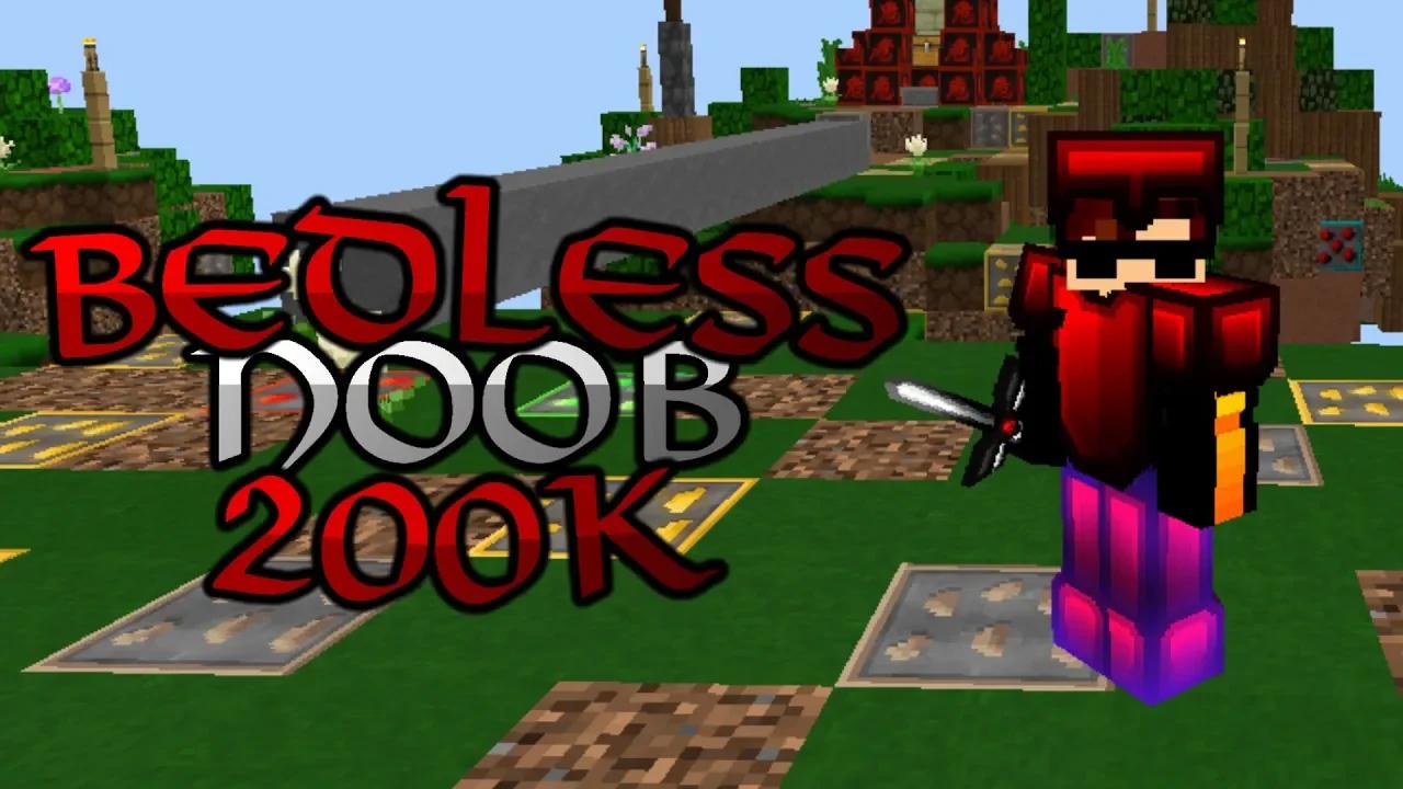 BedlessNoob 200k Pack MCPE (download in desc.) -Minecraft Bedrock