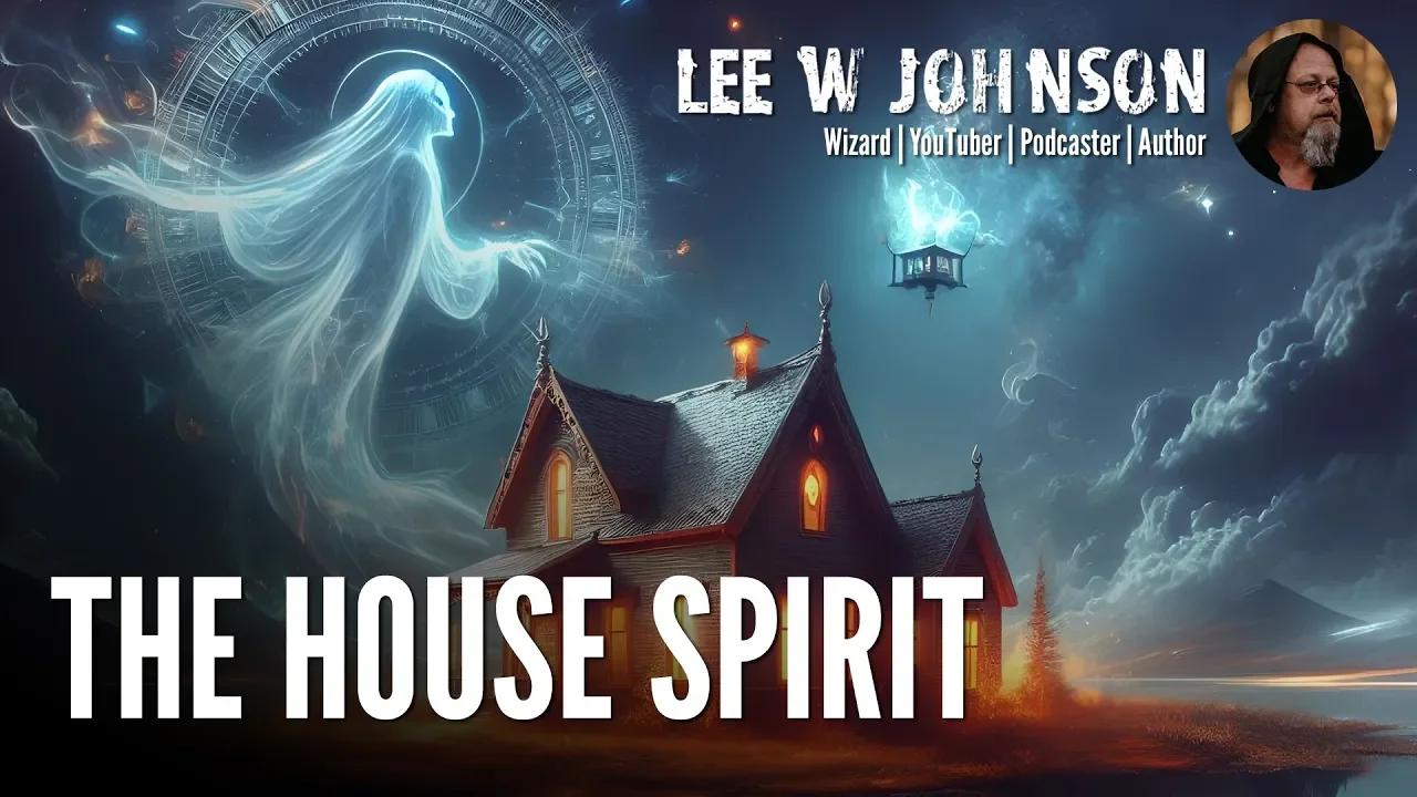 The House Spirit