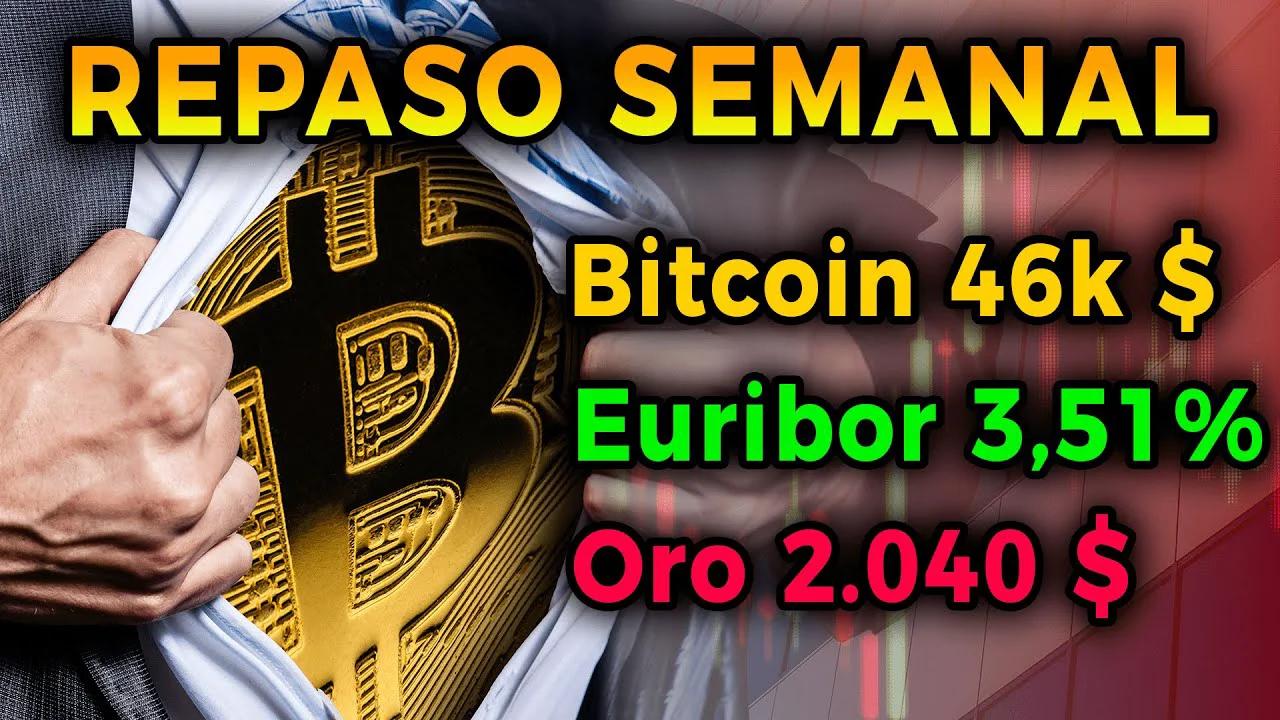 ACTUALIDAD ECONÓMICA (Repaso Semanal #1)