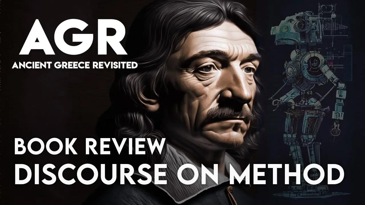 Discourse on Method - Book Review | Ancient Greece Revisited