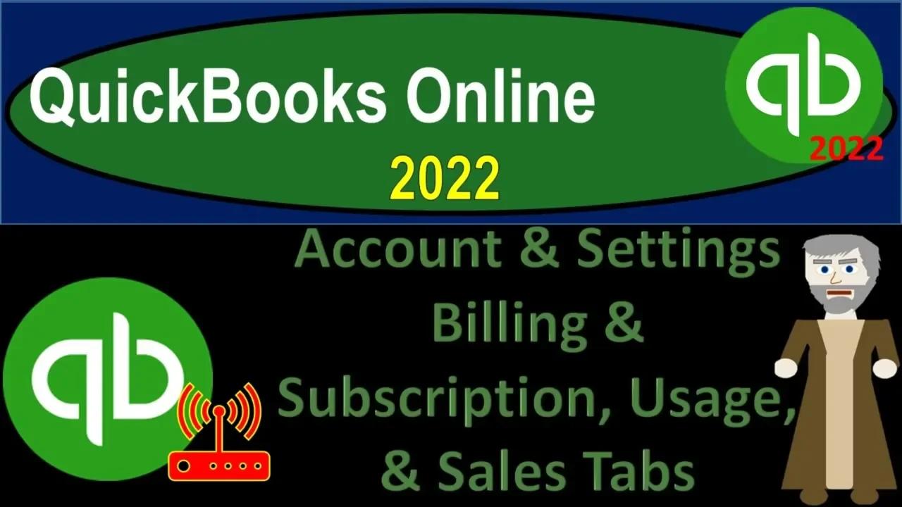 Account and Settings Billing and Subscription, Usage, and Sales Tabs 6080 QuickBooks Online 2022
