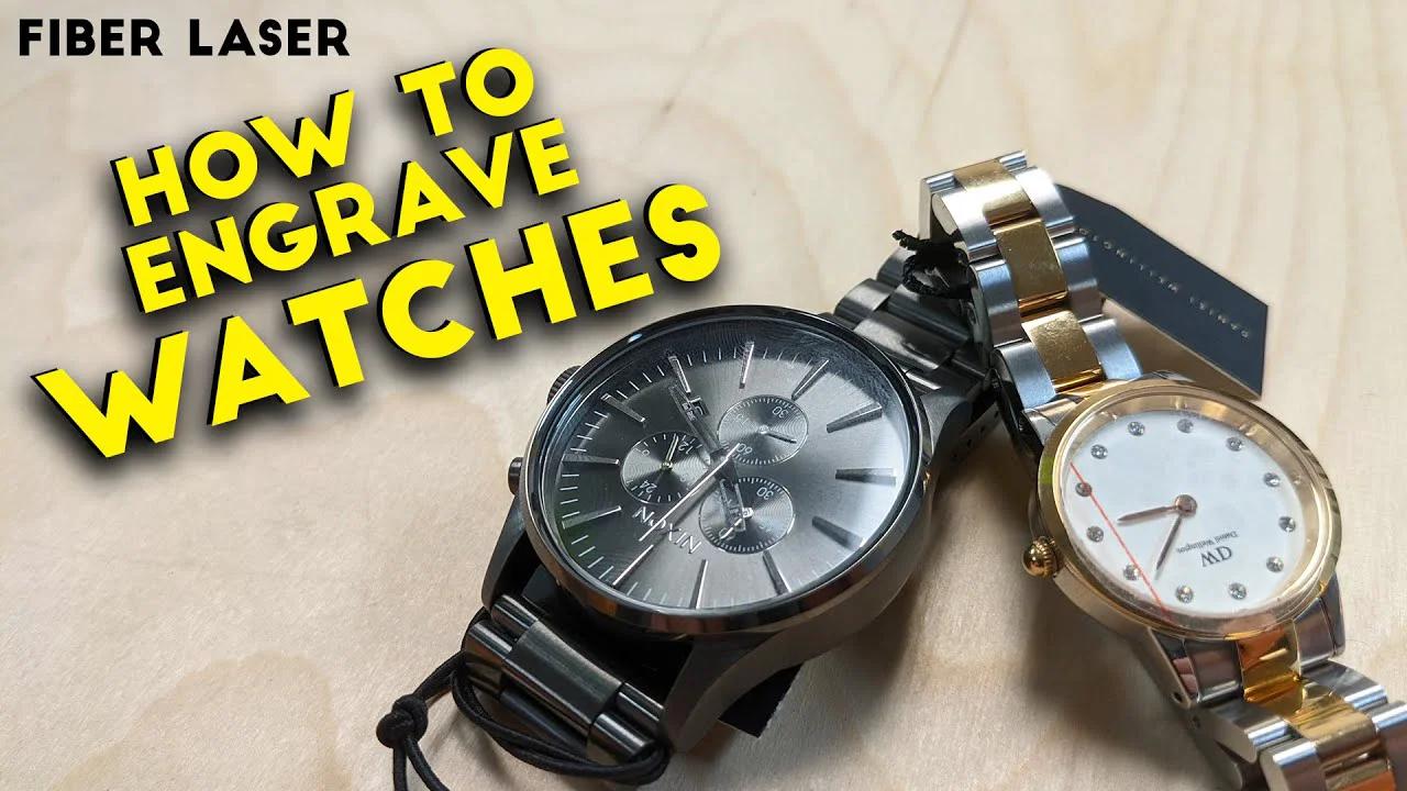 How to Engrave Steel Backed Watches | Steel Engraving Settings | Fiber ...