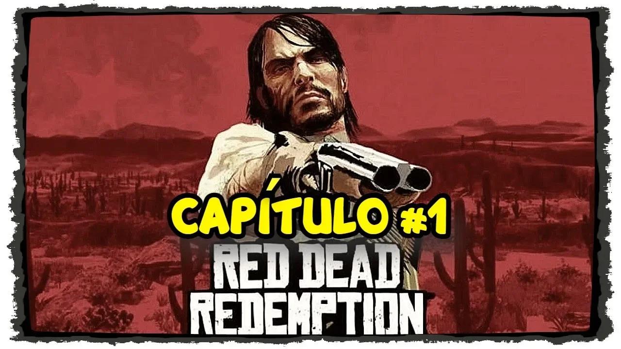 👉 RED DEAD REDEMPTION 1 👈 Capítulo #1 - Let’s Play/Gameplay en Español ...