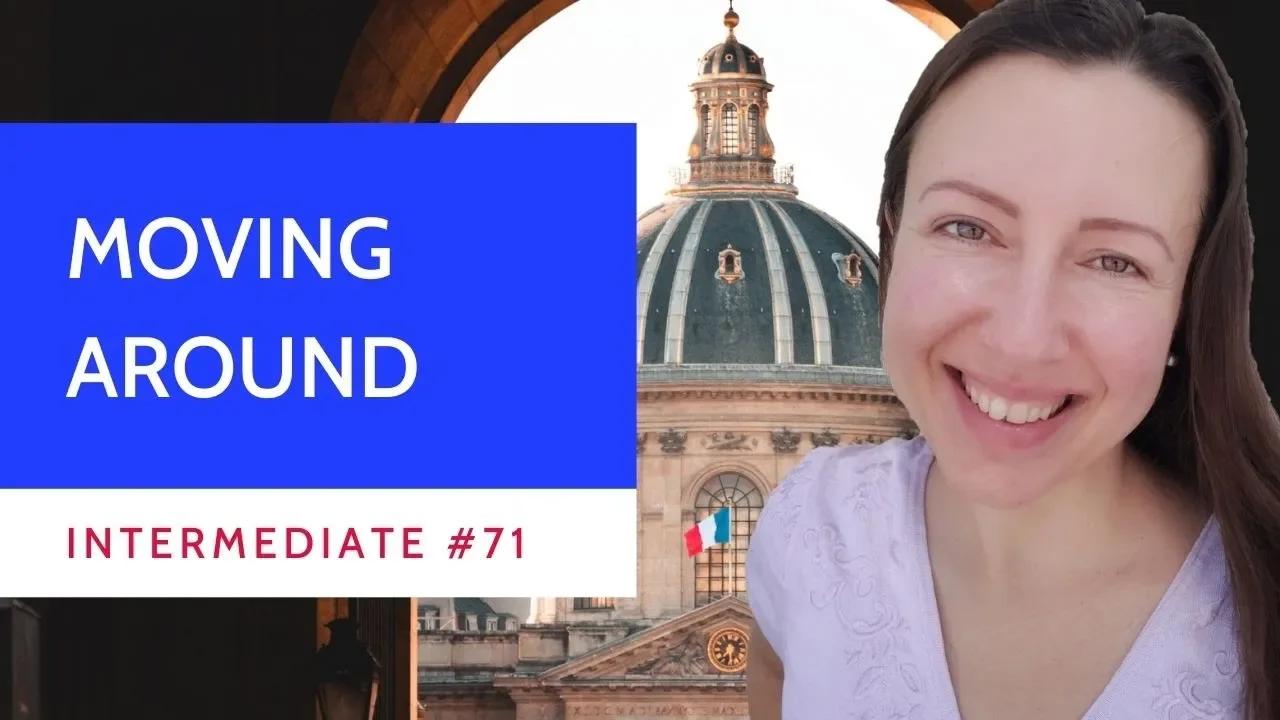 Intermediate #71 How to find your way in French?