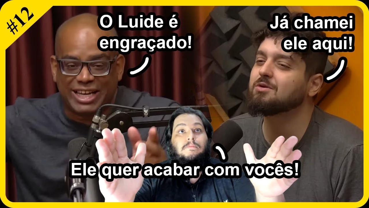 LUIDE QUER ACABAR COM O MONARK! (MONARK, VEJA ISSO!) | Alta Linguagem #12