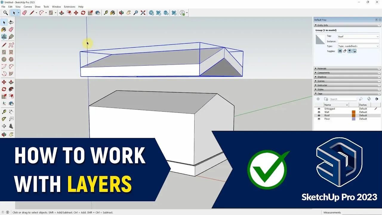 How to Work With Layers in SketchUp Pro 2023