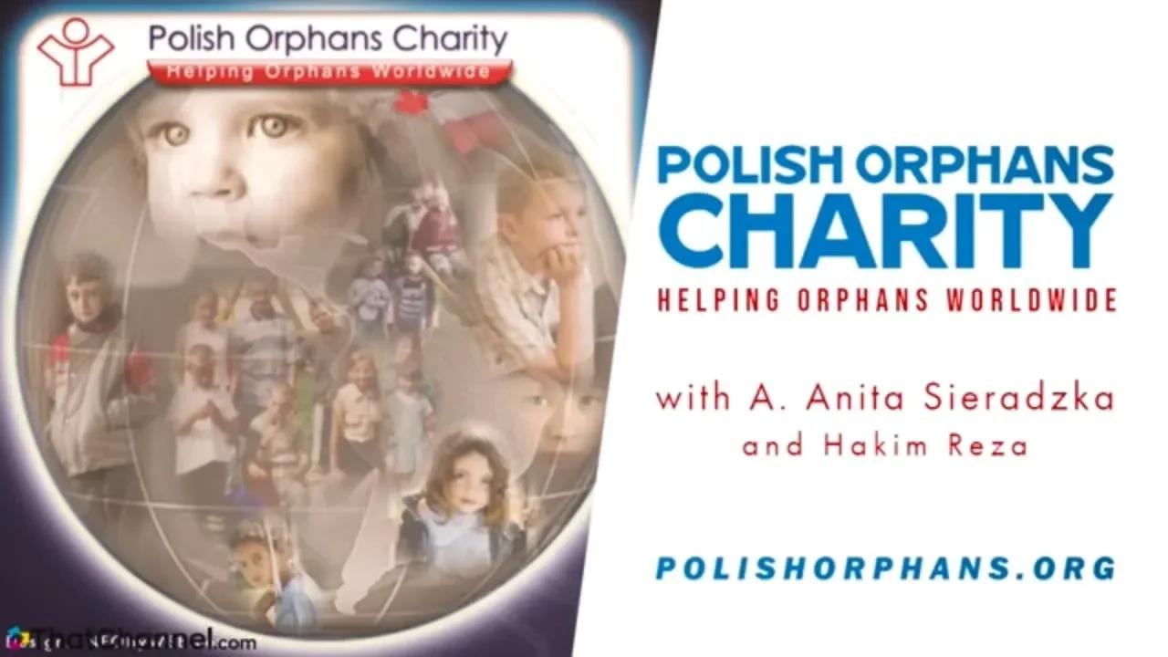 Save the Orphans Worldwide: Anita Sieradzka and the story of the Polish ...