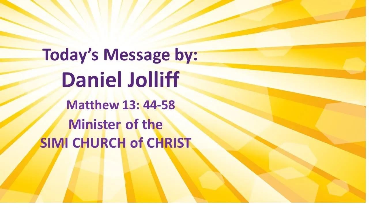 Hometown Prophet Matthew 13 44-58 By Daniel Jolliff at Simi Church of ...