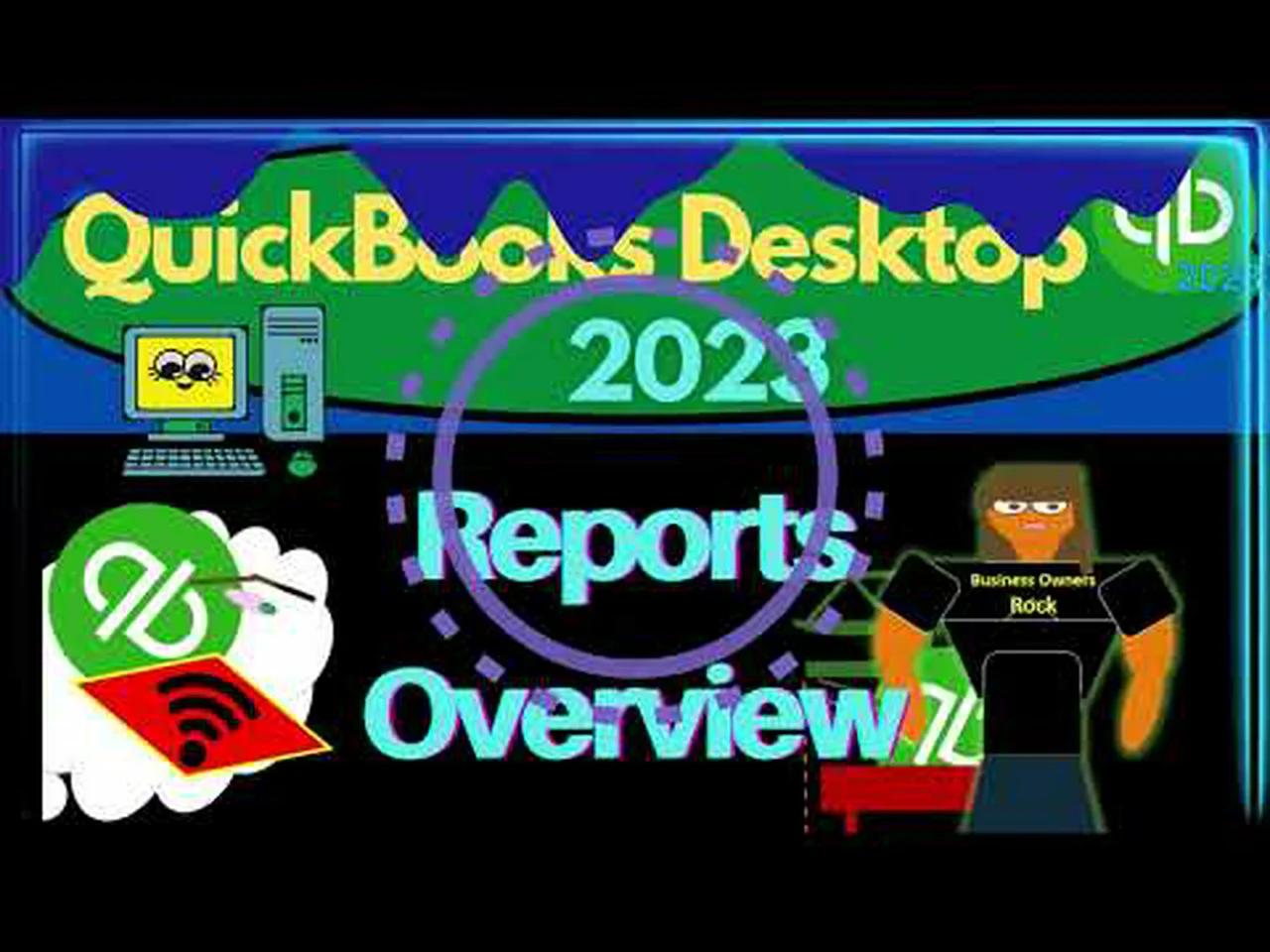 Reports Overview 1640 QuickBooks Desktop 2023