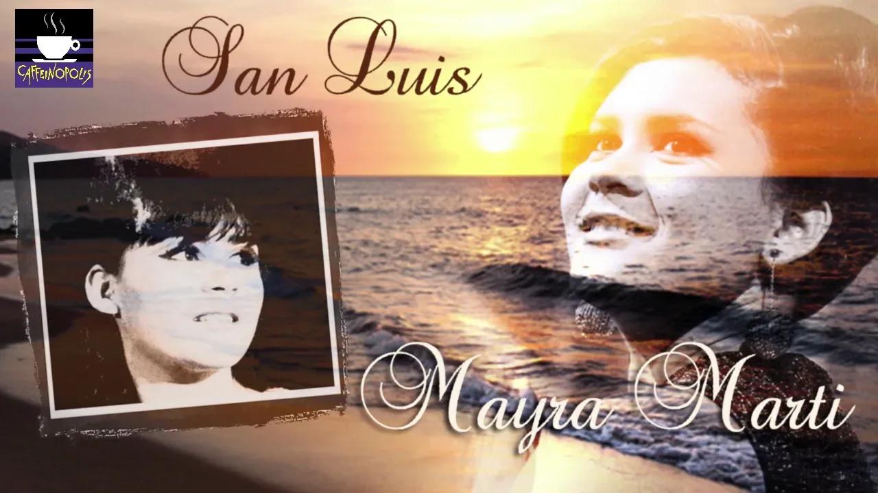 San Luis / Mayra Martí - 1966