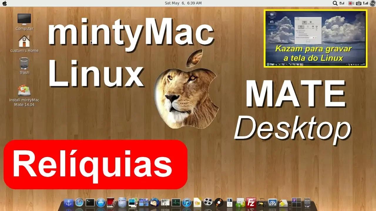 mintyMac Linux Ubuntu MATE Desktop. Aparência do Mac OS X e Windows XP. Baú do Linux - Relíquias