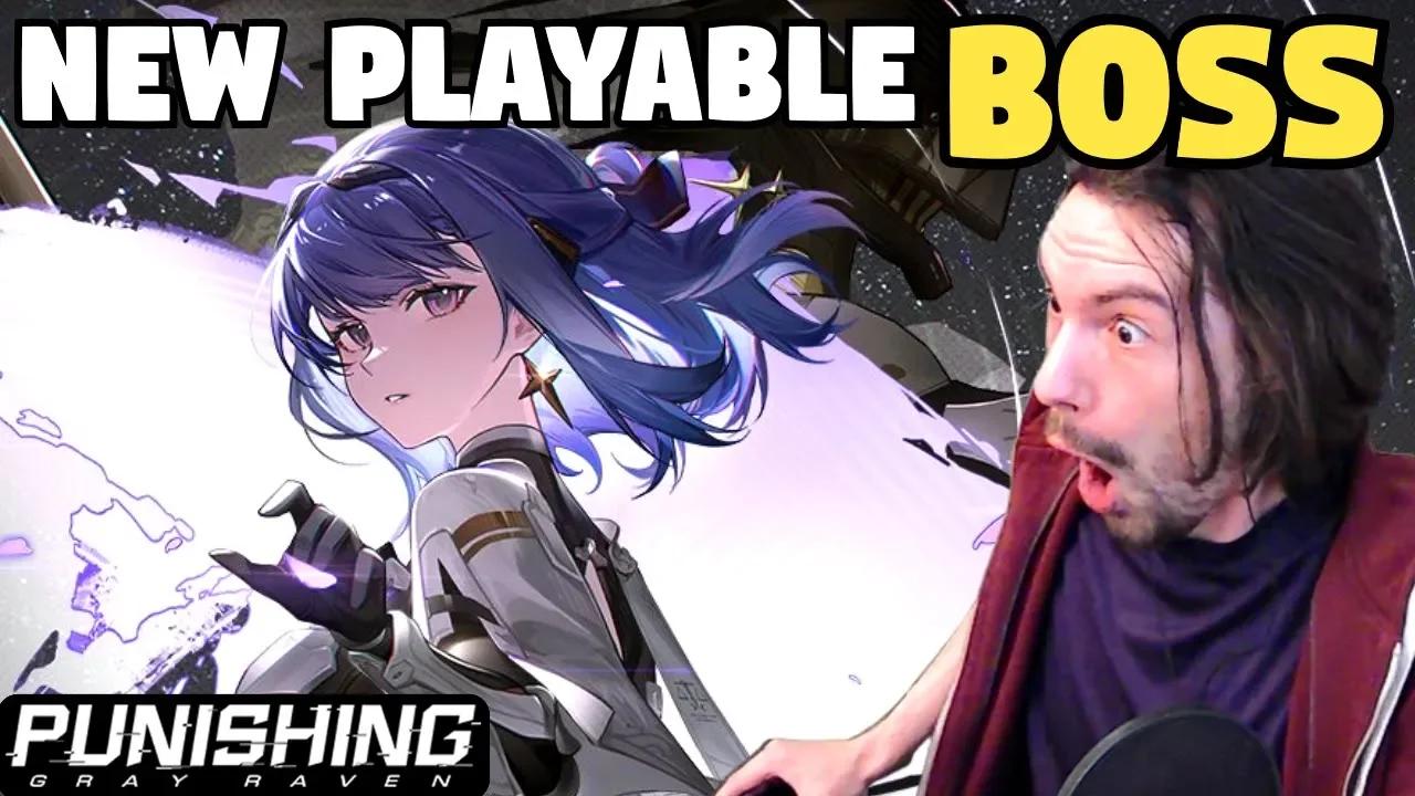 Next Playable Character IS A BOSS | Punishing: Gray Raven