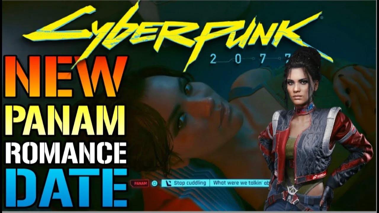 Cyberpunk 2077: PANAM NEW ROMANCE After Update! How To Trigger The New ...