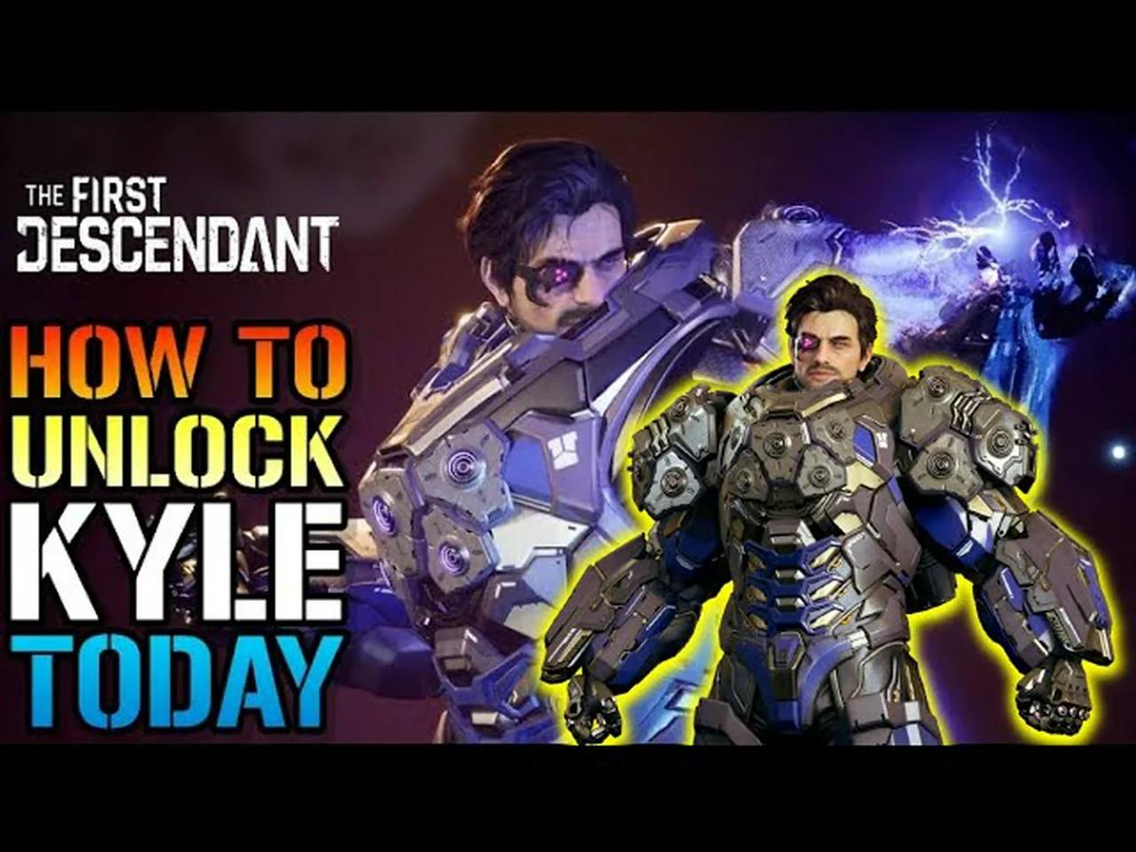 The First Descendant: "Kyle" How To Unlock Him Today! EASY (Farm Guide)