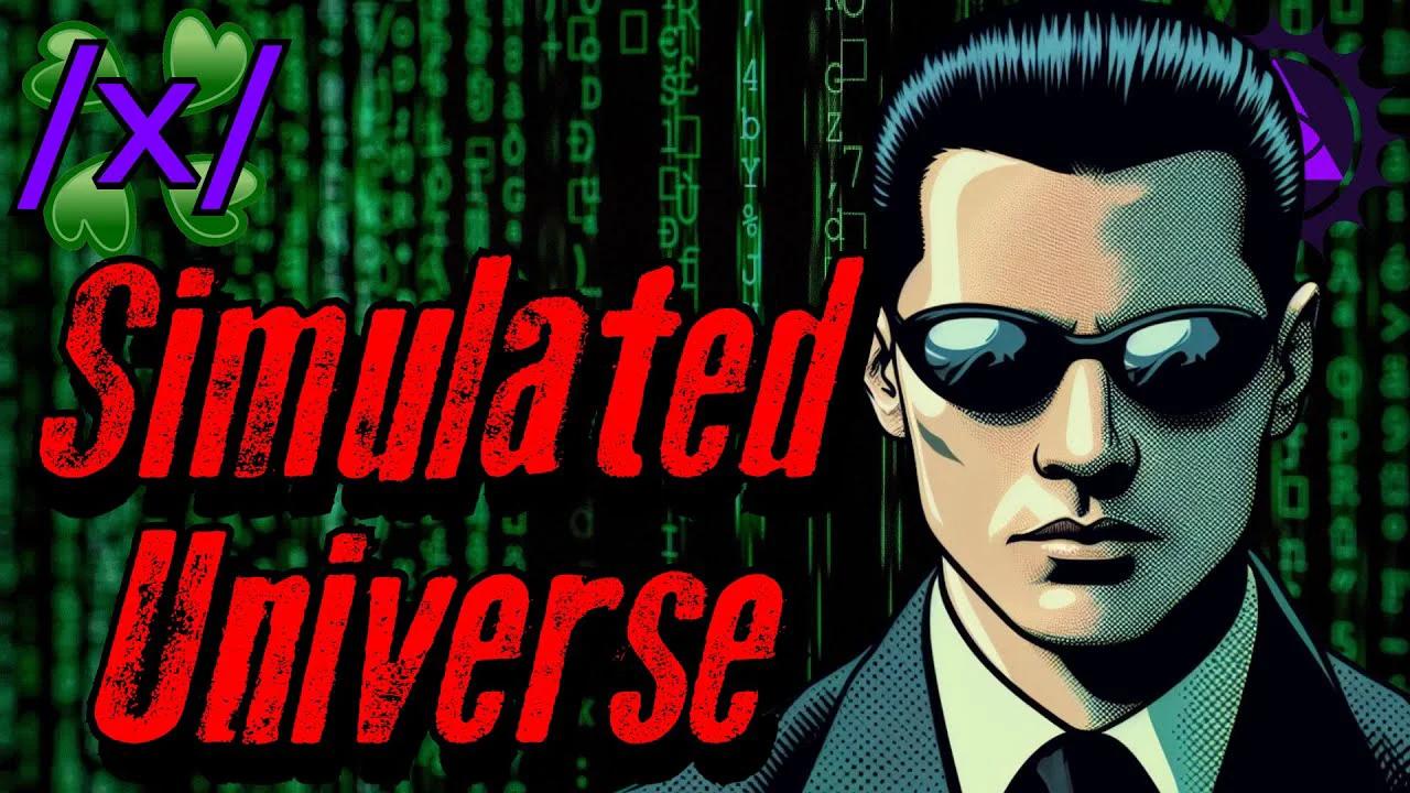 Insider Exposes The Simulated Universe | 4chan /x/ Simulation Theory ...
