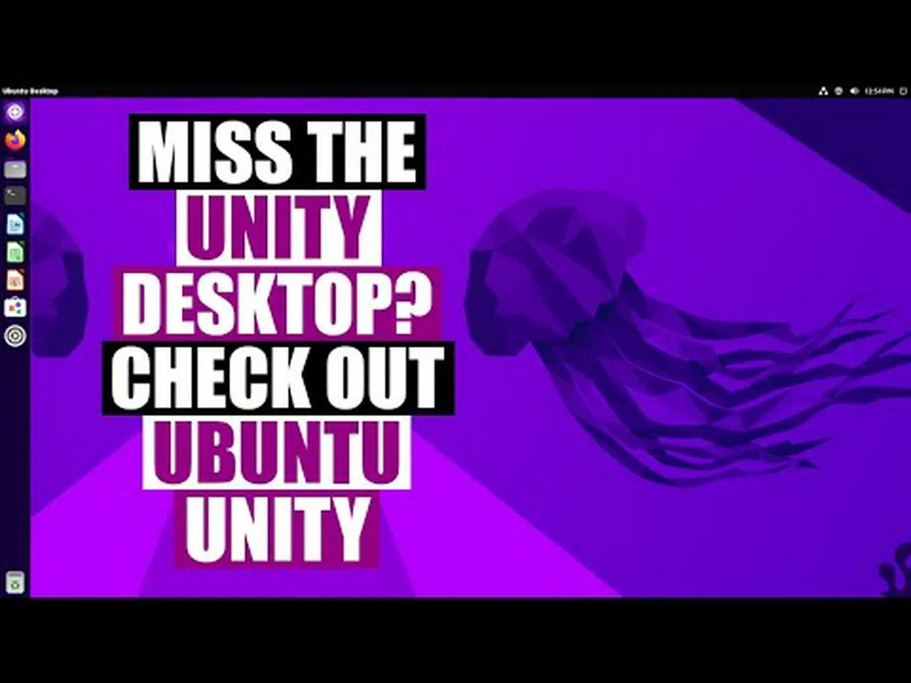 A First Look At Ubuntu Unity 22.04 (Yes, Unity Lives!)