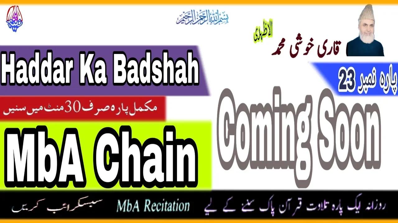 Para 23 In Hadar Coming Soon || Qari khushi Mohammad Al Azhari Sahib || MbA Production || MbA Chain