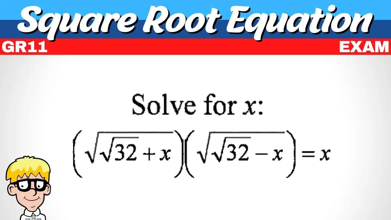 Square Root Equation Exam